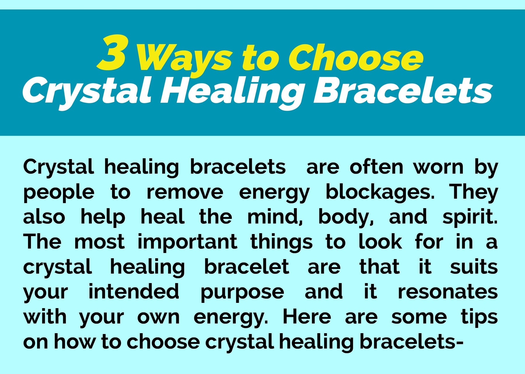 Infographic: 3 Tips For Choosing A Crystal Healing Bracelet